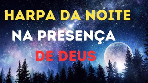 Harpa Da Noite Foi Na Cruz Convers O Cristo Cura