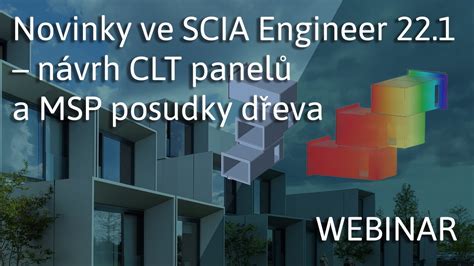 Cz Novinky Ve Scia Engineer N Vrh Clt Panel A Msp Posudky