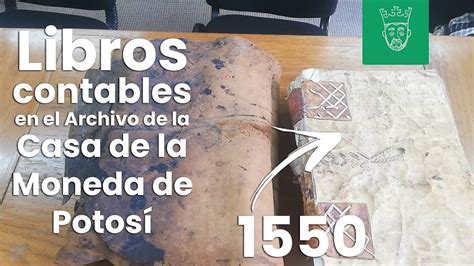 Libros en el Archivo de la Casa de la Moneda de Potosí YouTube
