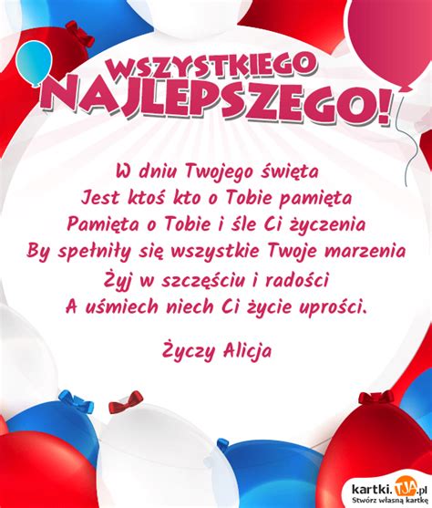 W dniu Twojego święta Jest ktoś kto o Tobie pamięta Pamięta o Tobie i