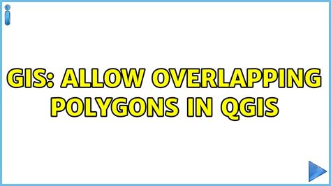 GIS Allow Overlapping Polygons In QGIS YouTube