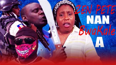 Bwa Kale Sou Manman Chef Gang Lan Anpil MOUN Pran BAL MEZANMI YouTube
