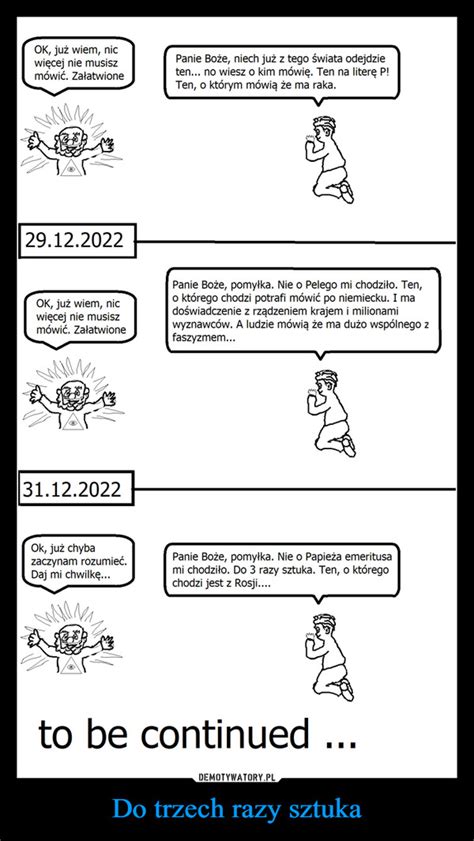 Do Trzech Razy Sztuka Demotywatory Pl