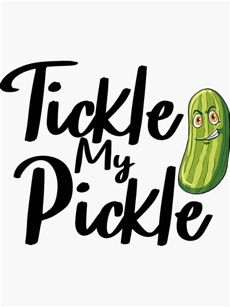 Tickle My Pickle Sticker By Soukainaid Redbubble