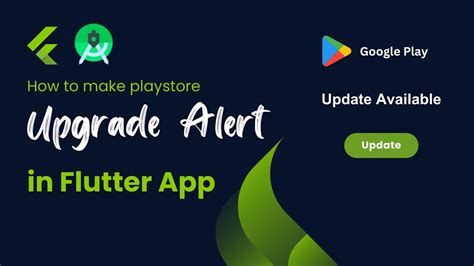 How To Make Play Store Version Update Alert In Flutter App Update