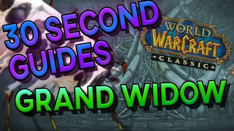 Grand Widow Faerlina 30 Second Guides Naxxramas YouTube