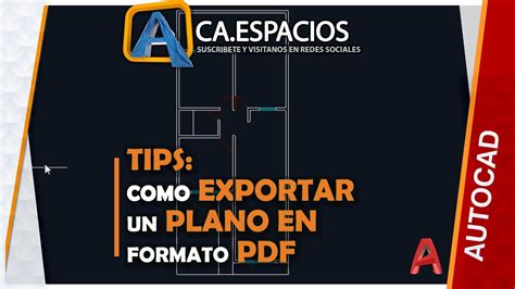 TIPS COMO CONVERTIR UN PLANO DE DWG A PDF EN AUTOCAD FACIL YouTube
