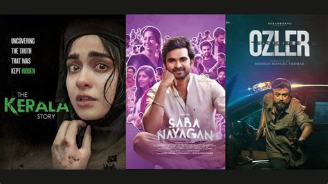 OTT Releases Of This Week The Kerala Story Saba Nayagan Abraham