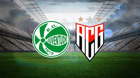Juventude X Atl Tico Go Ao Vivo E Online Onde Assistir Hor Rio E