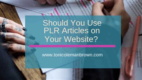 plr articles should you use them toni coleman brown