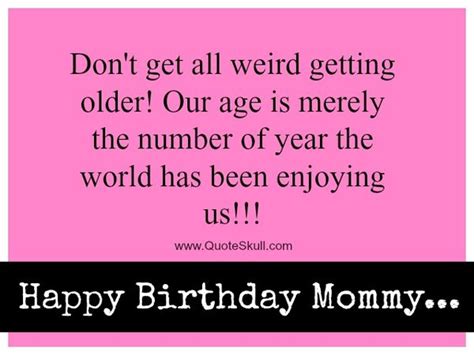 Happy Birthday Mom Meme Quotes And Funny Images For Mother