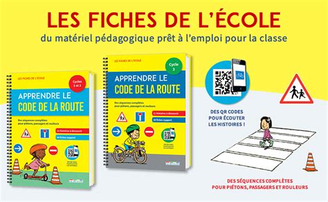 Amazon Fr Apprendre Le Code De La Route Cycle 3 Collectif Livres