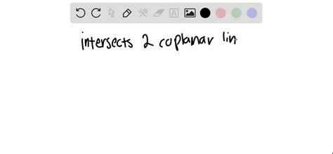 solved fill in the blanks a line that intersects two coplanar lines in two distinct different