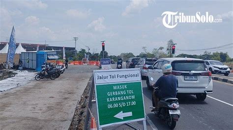 Mudik Lebaran 2024 Tol Solo Jogja Dibuka Fungsional Hingga Klaten