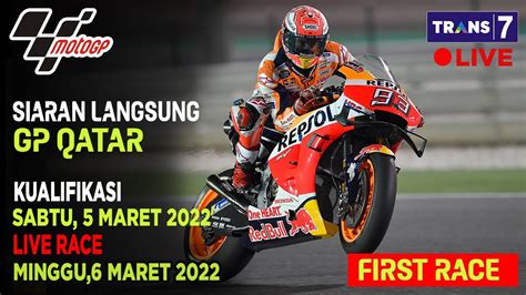 Jadwal Siaran Langsung Moto Gp Minggu Ini Gp Qatar Seri Live