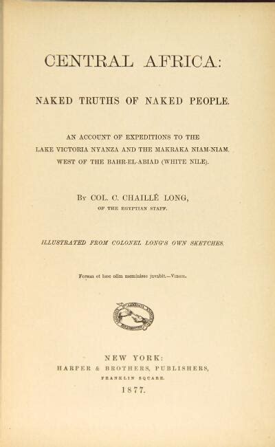 Central Africa Naked Truths Of Naked People An Account Of Expeditions