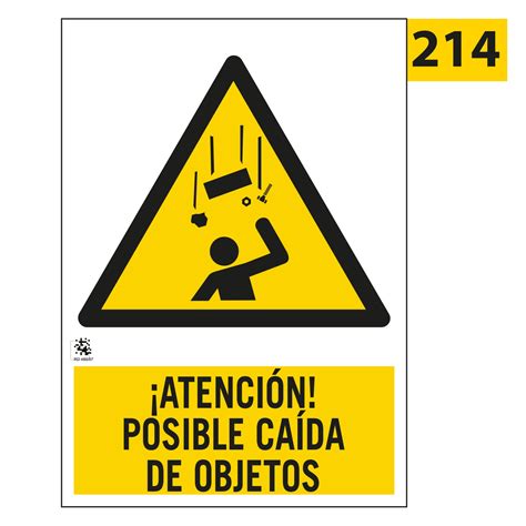 Señal de Atención Posible Caída de Objetos SEÑALES ADVERTENCIA DE