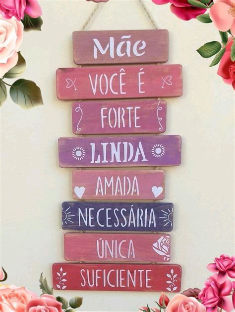 Placa Decorativa Artesanal Voc Forte Bonita Amada Elo