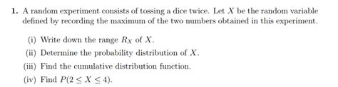 solved 1 a random experiment consists of tossing a dice