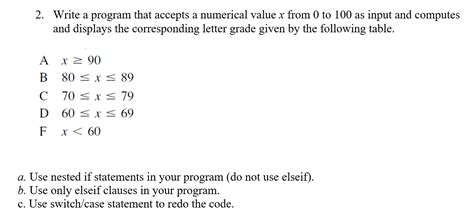 solved 2 write a program that accepts a numerical value x