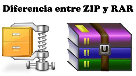 Diferencia Entre ZIP Y RAR
