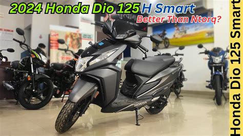 New Honda Dio 125 H Smart 2024 Full Detailed Review Price Features