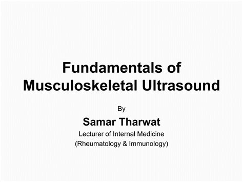 Fundamentals Of Musculoskeletal Ultrasound PPT