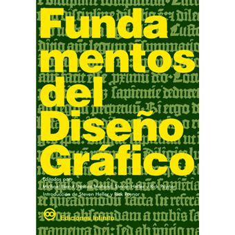 Fundamentos Del Diseño Gráfico Jessica Helfand Michael Bierut