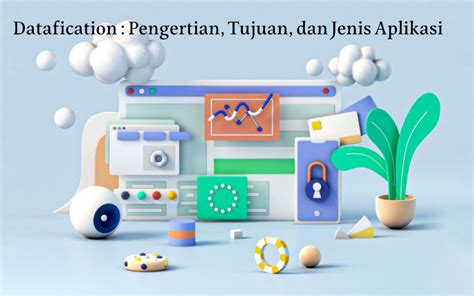 Datafication Pengertian Tujuan Dan Jenis Aplikasi Hosteko Blog