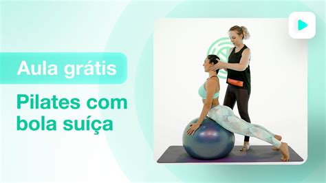 Namu Pilates Pilates em casa Pilates bola suíça T02E06 YouTube