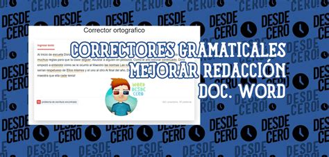 Cómo Pueden los Correctores Gramaticales en Línea de Reescribirtextos