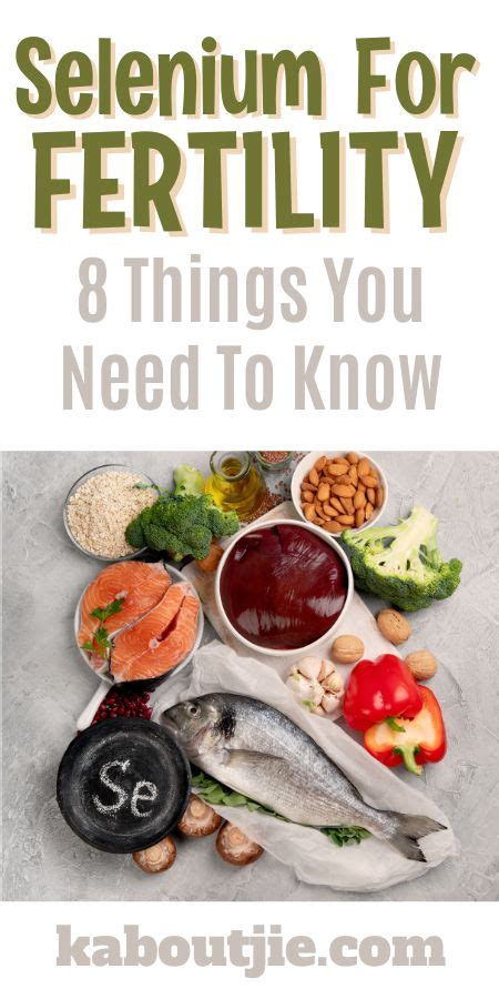 selenium for fertility 8 important things you need to know