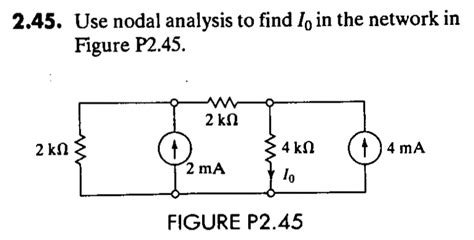 Solved Use Nodal Analysis To Find Io In The Network In Chegg