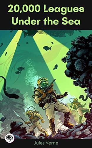 20 000 Leagues Under The Sea Kindle Edition By Jules Verne