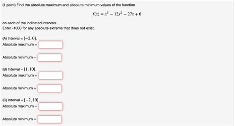 Solved 1 Point Find The Absolute Maximum And Absolute Chegg