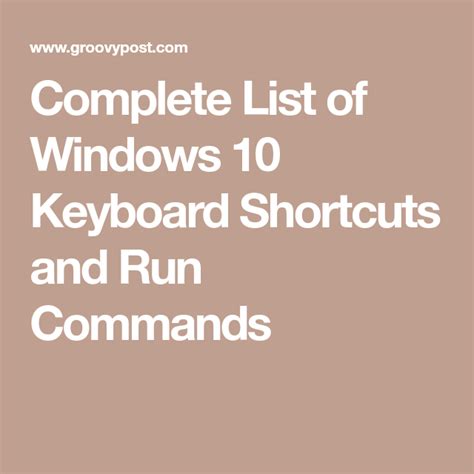 complete list of windows 10 keyboard shortcuts and run commands