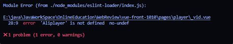 Vue中 error XXXXX is not defined no undef解决办法 error ckplayer is not