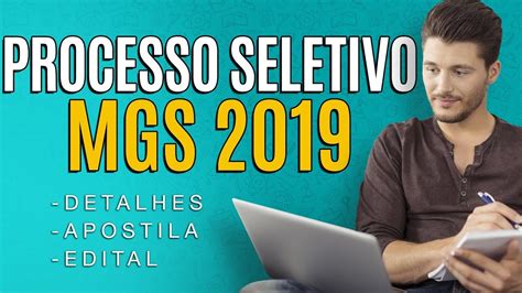 Processo Seletivo MGS 2019 Edital Inscrição e Apostilas YouTube