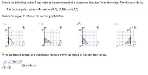 solved sketch the following region r and write an iterated