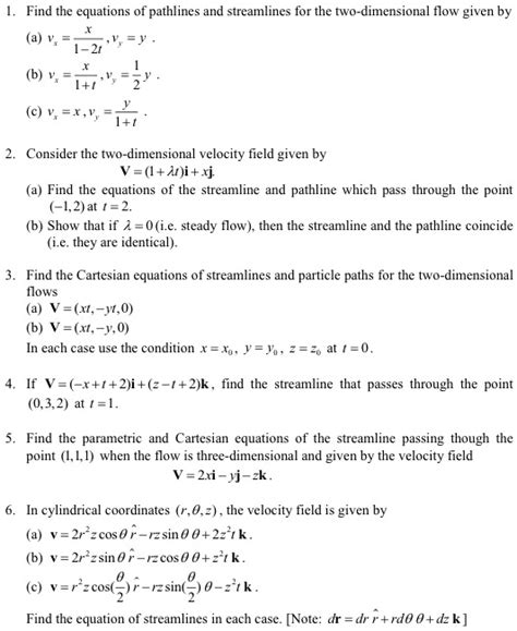 solved find the equations of pathlines and streamlines for the two dimensional flow given by
