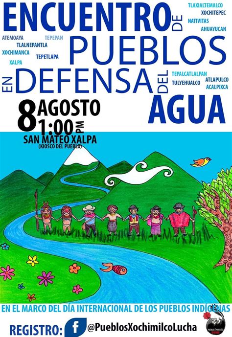 ENCUENTRO DE PUEBLOS EN DEFENSA DEL AGUA Congreso Nacional Indígena