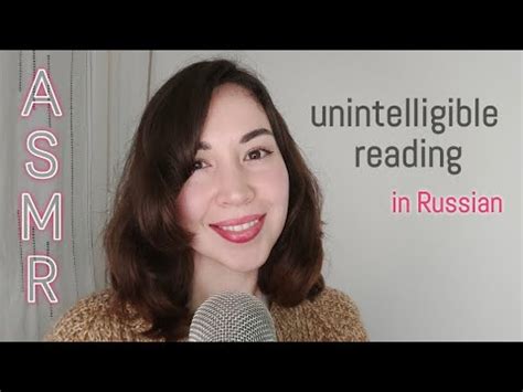 Asmr Inaudible Whispers Unintelligible Reading In Russian