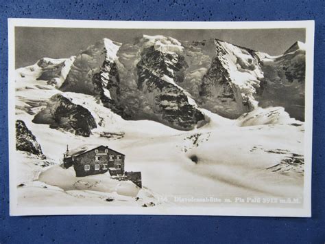 AK DIAVOLEZZA HÜTTE PIZ PALÜ 1935 Kaufen auf Ricardo
