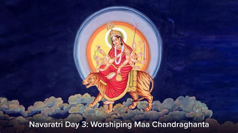 JKYog India Wisdom Navaratri Day 3 Worshiping Maa Chandraghanta