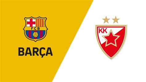 FC Barcelona Vs Crvena Zvezda Mts Belgrade 11 10 23 Stream The Game