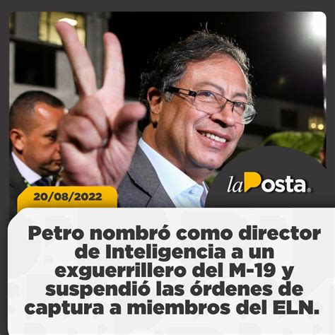 La Posta on Twitter Colombia votó por él No pasa ni un mes desde