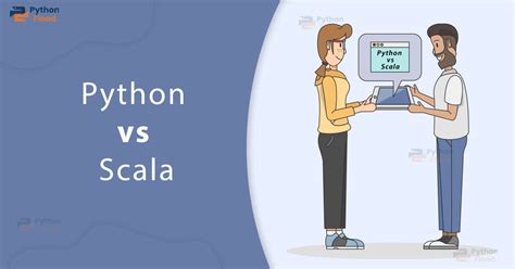 python vs scala which language holds the key to success by rinu gour pythonflood