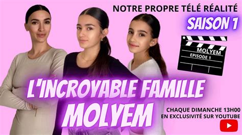 24H AVEC NOUS L INCROYABLE FAMILLE MOLYEM ON S ENNUIE JAMAIS 24h