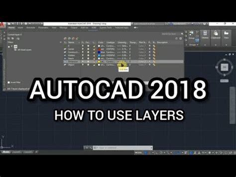 How To Create And Manage LAYERS AutoCAD 2018 Tutorial For Beginners