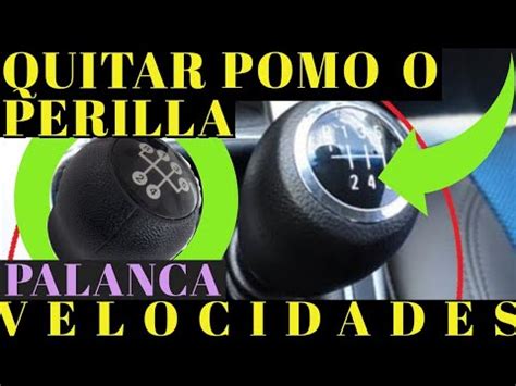 Cómo quitar el pomo de la palanca de cambios lilimpieza